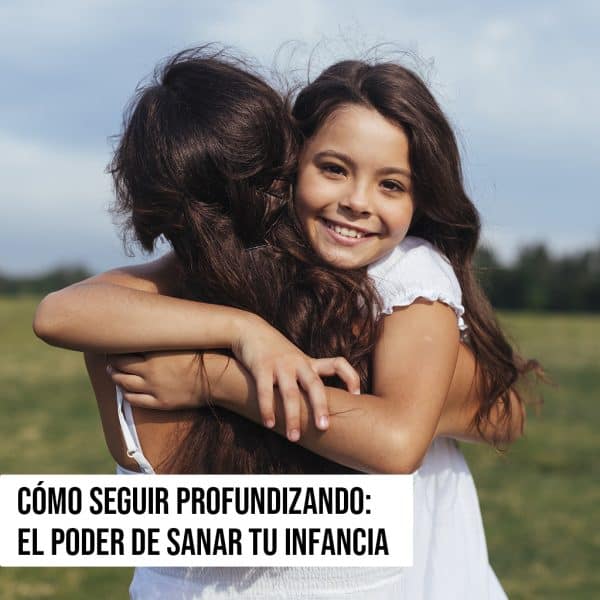 Todo lo que necesitas para sanar a tu niña interior